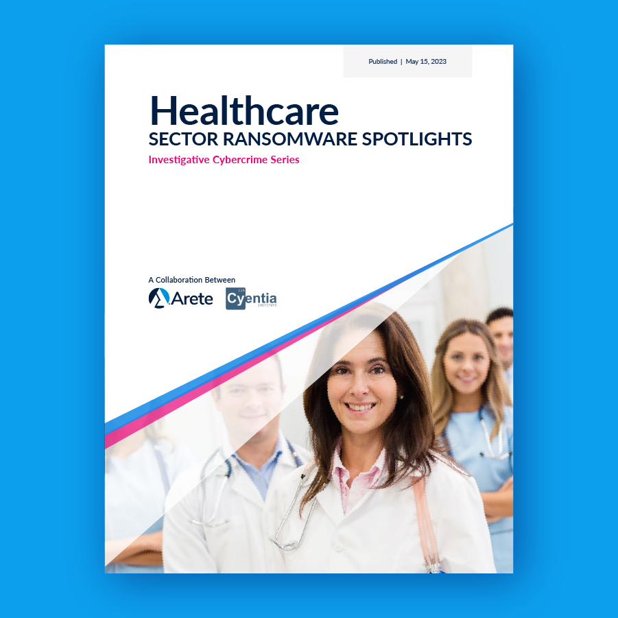 HEALTHCARE SECTOR RANSOMWARE SPOTLIGHTS